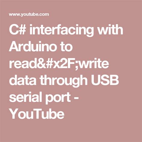 C Interfacing With Arduino To Read Write Data Through USB Serial Port YouTube
