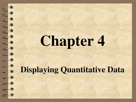 Ppt Chapter 4 Displaying Quantitative Data Powerpoint Presentation Free Download Id4280645