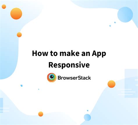 Responsive Web Design What Is It And How To Use It Browserstack