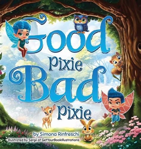 Good Pixie Bad Pixie Hardcover