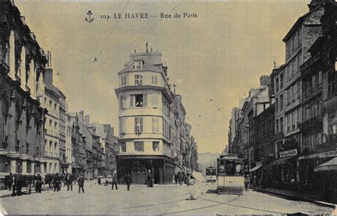 Photos Et Carte Postales Anciennes Du Havre Mairie Du Havre Et Sa Ville