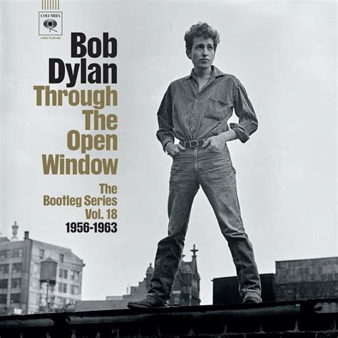 Bob Dylan Announces Bootleg Series Volume 18 1956 1963