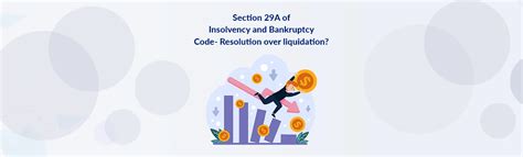 Section 29a Of Insolvency And Bankruptcy Code Explained Signalx Ai