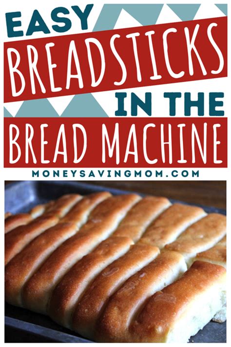 Easy Italian Breadsticks In The Bread Machine Artofit