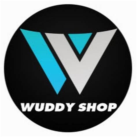 Wuddy Shop Youtube