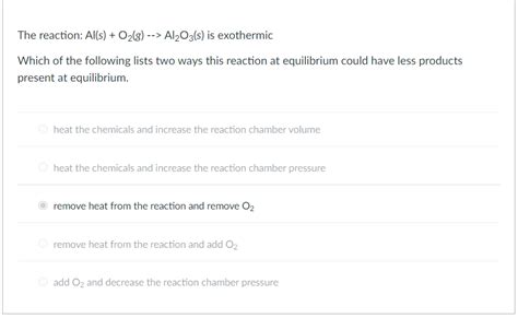 Solved The Reaction Al S O2 G Al2o3 S Is