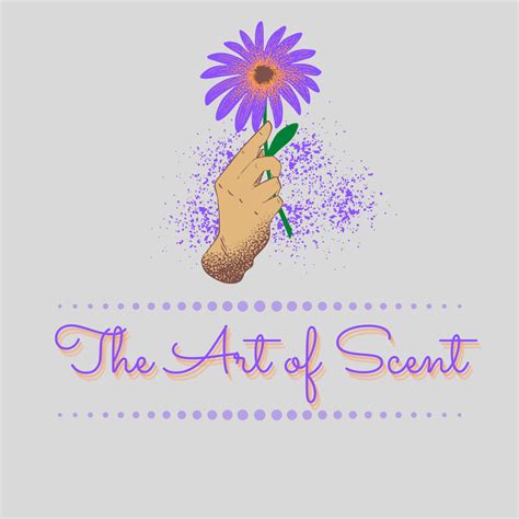 The Art Of Scent