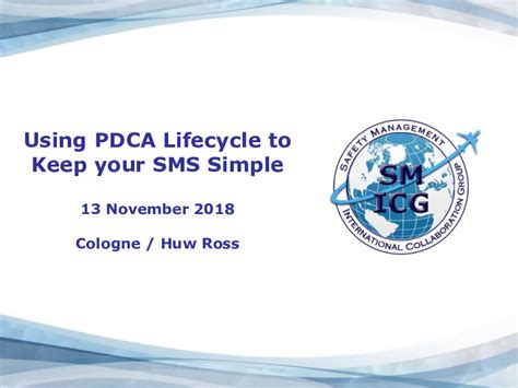 Using Pdca Lifecycle To Keep Your Sms Simple Skybrary Aviation Safety