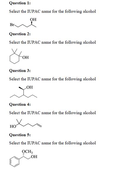 Solved Select The Iupac Name For The Following Alcohol
