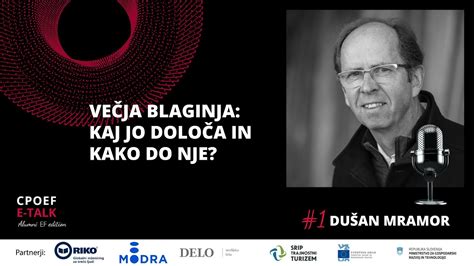 Dušan Mramor Večja Blaginja Kaj Jo Določa In Kako Do Nje Cpoef
