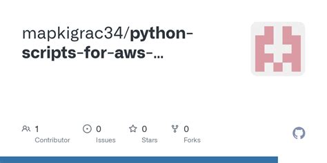 GitHub Mapkigrac Python Scripts For Aws Resources