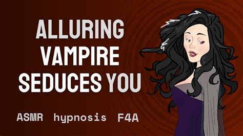 F4a Seduced By An Alluring Vampire Royal Listener Covert Hypnosis
