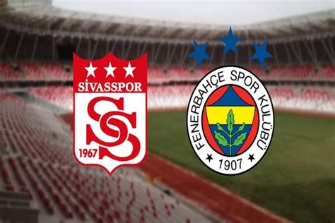 Sivasspor Fenerbahçe Maçı Canli İzle Selçuksports Hd Taraftarium24