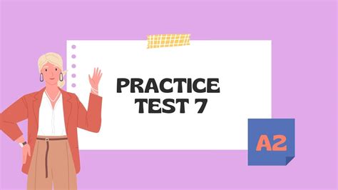 Practice Test 7 A2 • 7esl Courses
