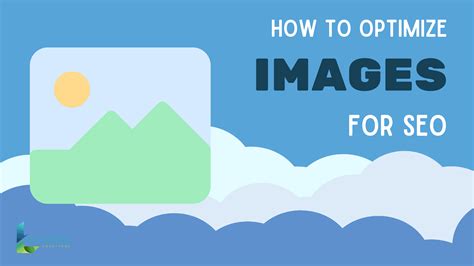 How To Optimize Images For SEO
