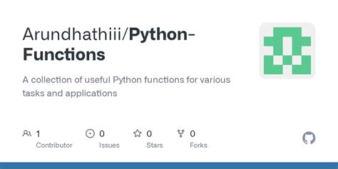 Github Arundhathiiipython Functions A Collection Of Useful Python