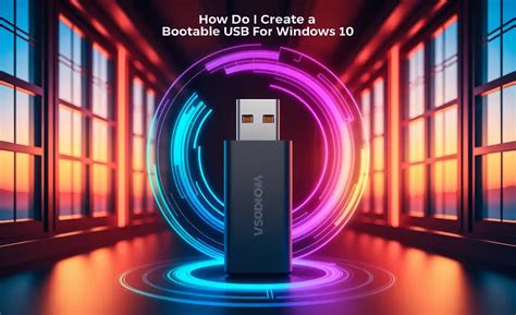 Effortless Guide Create Bootable Usb For Windows 10