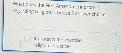 Solved What Does The First Amendment Protect Regarding