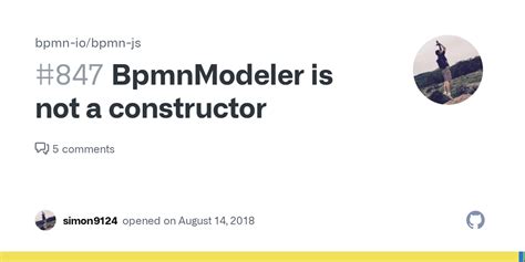Bpmnmodeler Is Not A Constructor · Issue 847 · Bpmn Iobpmn Js · Github