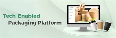 Tech Enabled Packaging Platform Innovative Packaging Solution