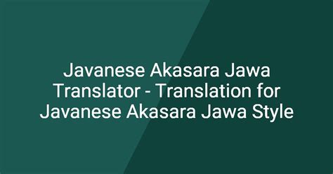 Javanese Akasara Jawa Translator Translation For Javanese Akasara