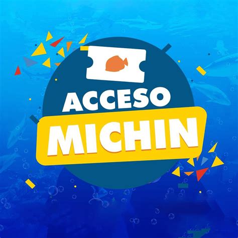 Acceso Michin Cdmx Acuario Michin Cdmx