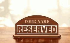 Laser Cut Wooden Tabletop Reserved Sign For Free Download Vectors Art