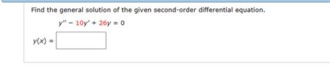 Solved Find The General Solution Of The Given Second Order
