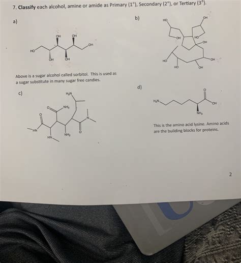 Solved 7 Classify Each Alcohol Amine Or Amide As Primary