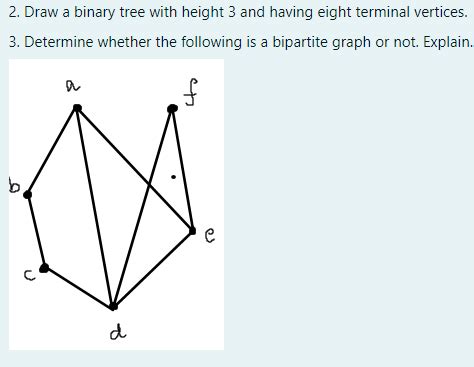 Solved Draw A Binary Tree With Height And Having Eight Chegg