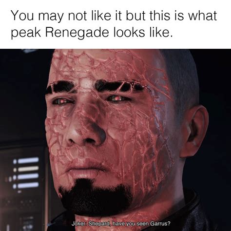 Max Renegade Rmasseffectmemes