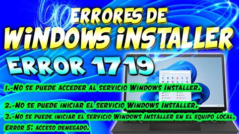 Cómo Solucionar Problemas De Windows Installererror 1719errores De