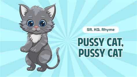 Nursery Rhyme Pussy Cat Pussy Cat Macmillan Education India Youtube