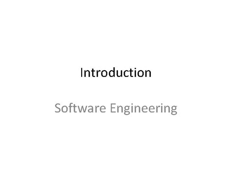 Introduction Software Engineering Introduction Computer Software Is The