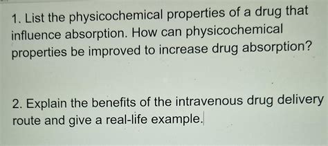 Solved 1 List The Physicochemical Properties Of A Drug That