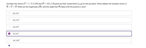 Consider The Vectors C⃗ 7 1 2 8 And D⃗ 4 1 1 2 Given By Their Components X Y On