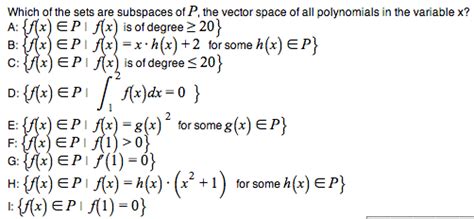 Which Of The Sets Are Subspaces Of P The Vector Chegg