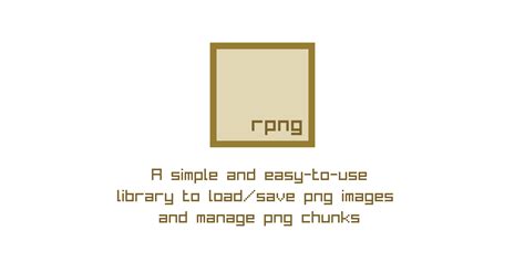 GitHub Raysan Rpng A Simple And Easy To Use Library To Load Save Png Images And Manage Png