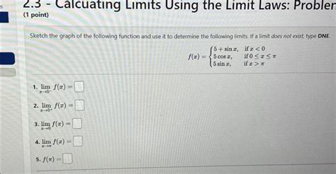Solved Calcuating Limits Using The Limit Laws Problen Chegg