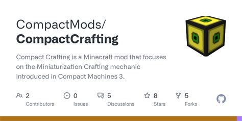 GitHub CompactMods CompactCrafting Compact Crafting Is A Minecraft Mod That Focuses On The