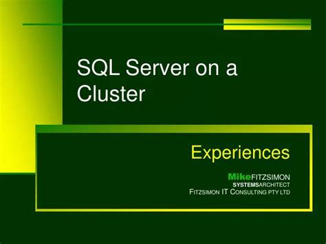PPT SQL Server On A Cluster PowerPoint Presentation Free Download ID