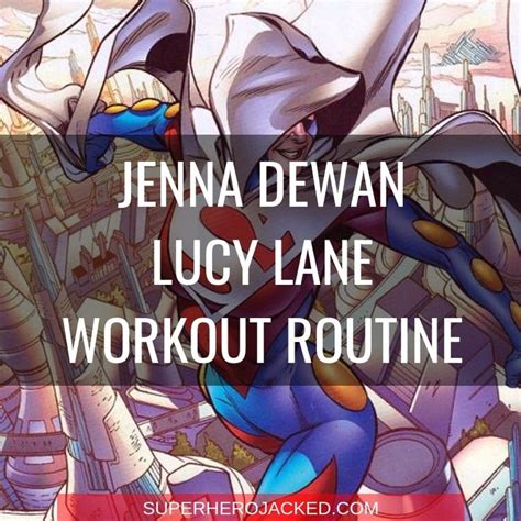 Jenna Dewan Workout Routine And Diet Plan Nightwing Workout Routine