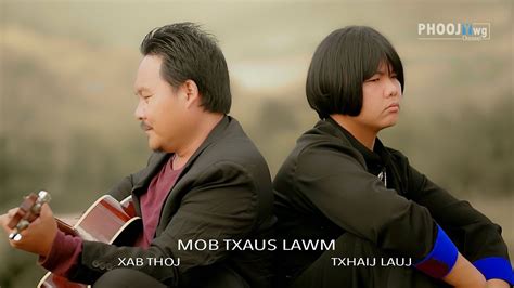 Mob Txaus Lawm Txhaij Lauj Ft Tijlaug Xab Thoj Special Project