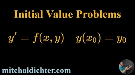 Initial Value Problems Overview Youtube