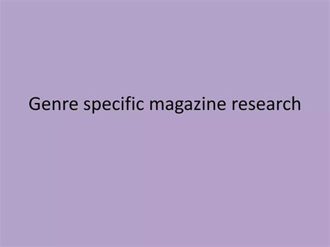 Genre Specific Research Pptx