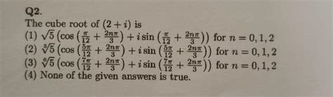 Solved Q The Cube Root Of I Is Chegg