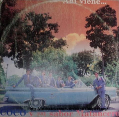 La Salsa De Juan Manuel Y Alejandro ® Freddy Coco Ortega Y Su Sabor