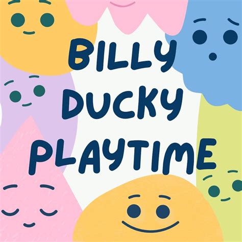 Billy And Ducky Playtime Youtube