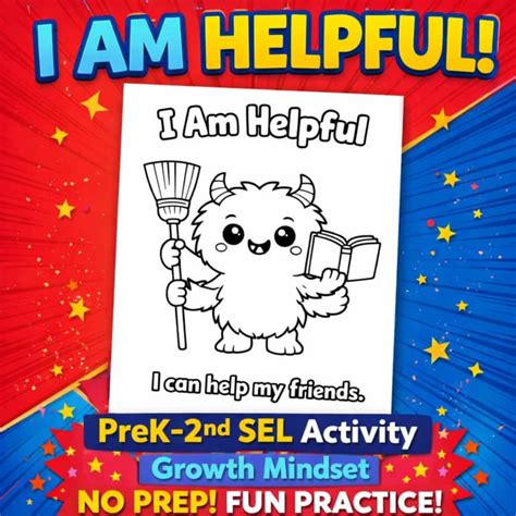 I Am Helpful Sel Pack Growth Mindset Coloring Page And Poster Prek