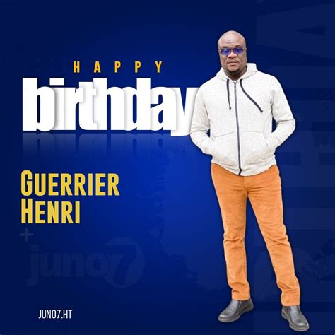 Juno7 Happy Birthday To Guerrier Henri Juno7 J7mai2022